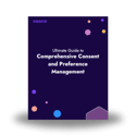 What Is Preference Management and How Does It Differ From Consent ...