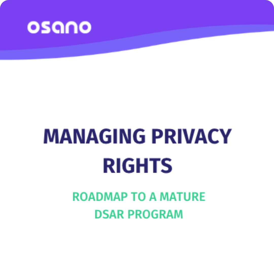 Choosing the Right DSAR Platform for Your Business | Osano