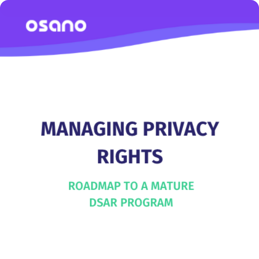 Choosing the Right DSAR Platform for Your Business | Osano