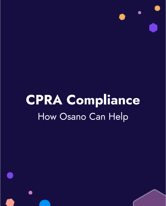 How CPRA Expands Consumer Privacy Rights and Information Sharing | Osano