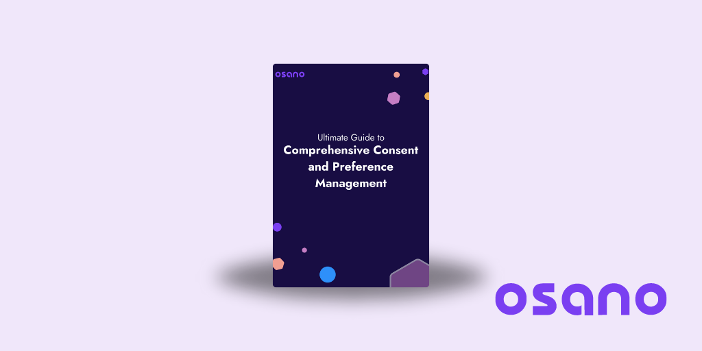 What Is Universal Consent Management? | Osano