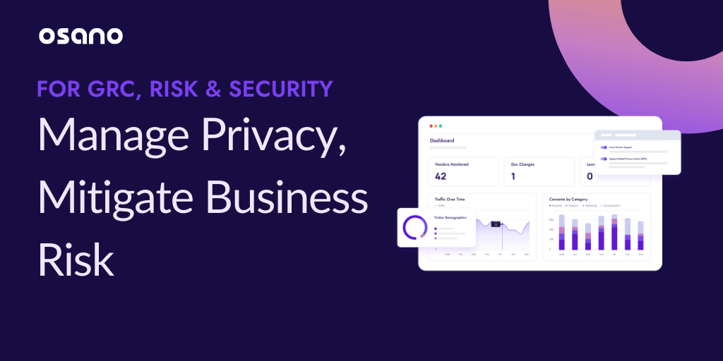 Privacy Solutions for GRC, Risk & Security Professionals | Osano